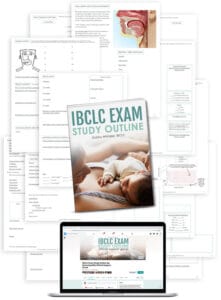 IBCLC Exam Study Outline - Nurturing Milk